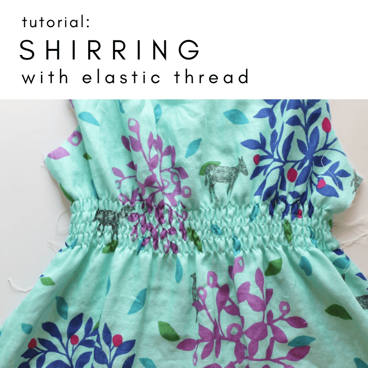 shirring — Blog — Made by Rae