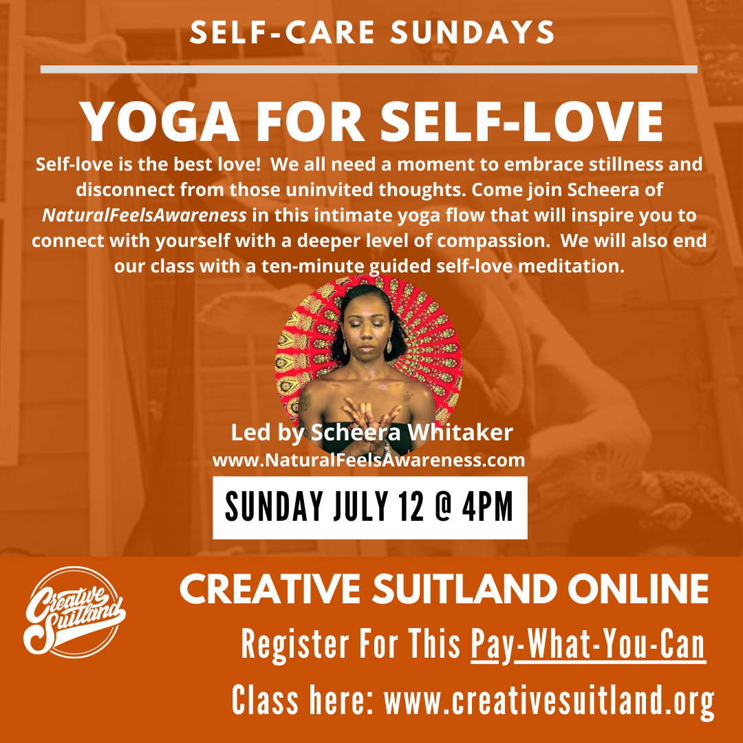 Self-Care Sundays: YOGA FOR SELF-LOVE — Creative Suitland Arts Center