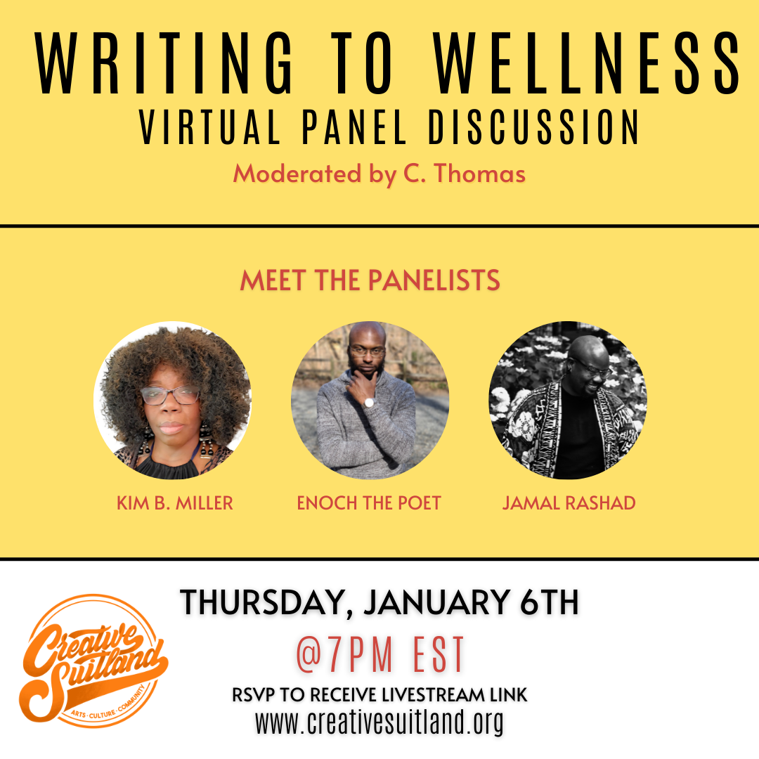 Writing To Wellness: Virtual Panel Discussion — Creative Suitland Arts ...