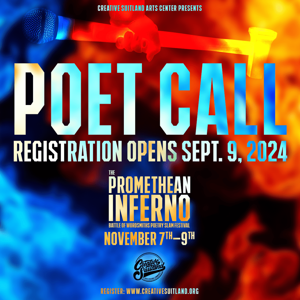 THE PROMETHEAN INFERNO: Poetry Slam Festival — Creative Suitland Arts ...