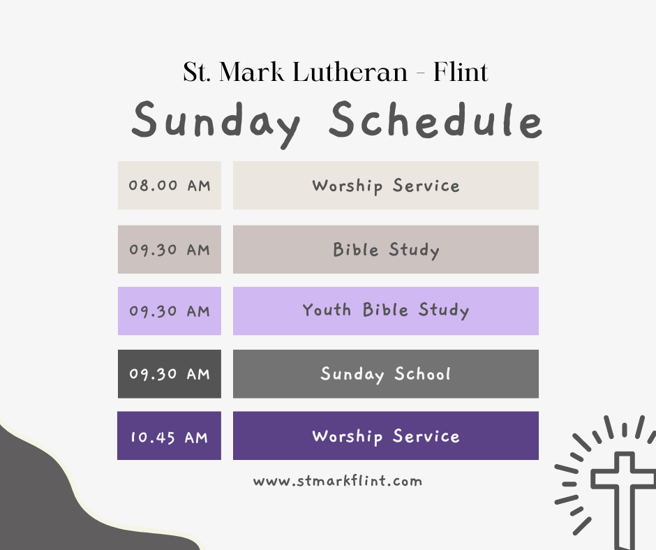 Sunday Worship Schedule — St. Mark Lutheran Church