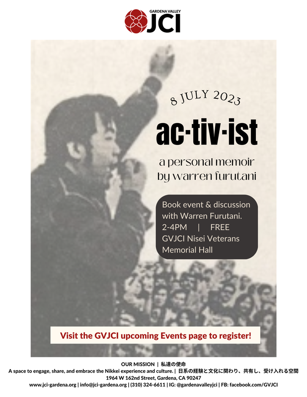 ac·tiv·ist: A PERSONAL MEMOIR BY WARREN FURUTANI — Asian Pacific ...