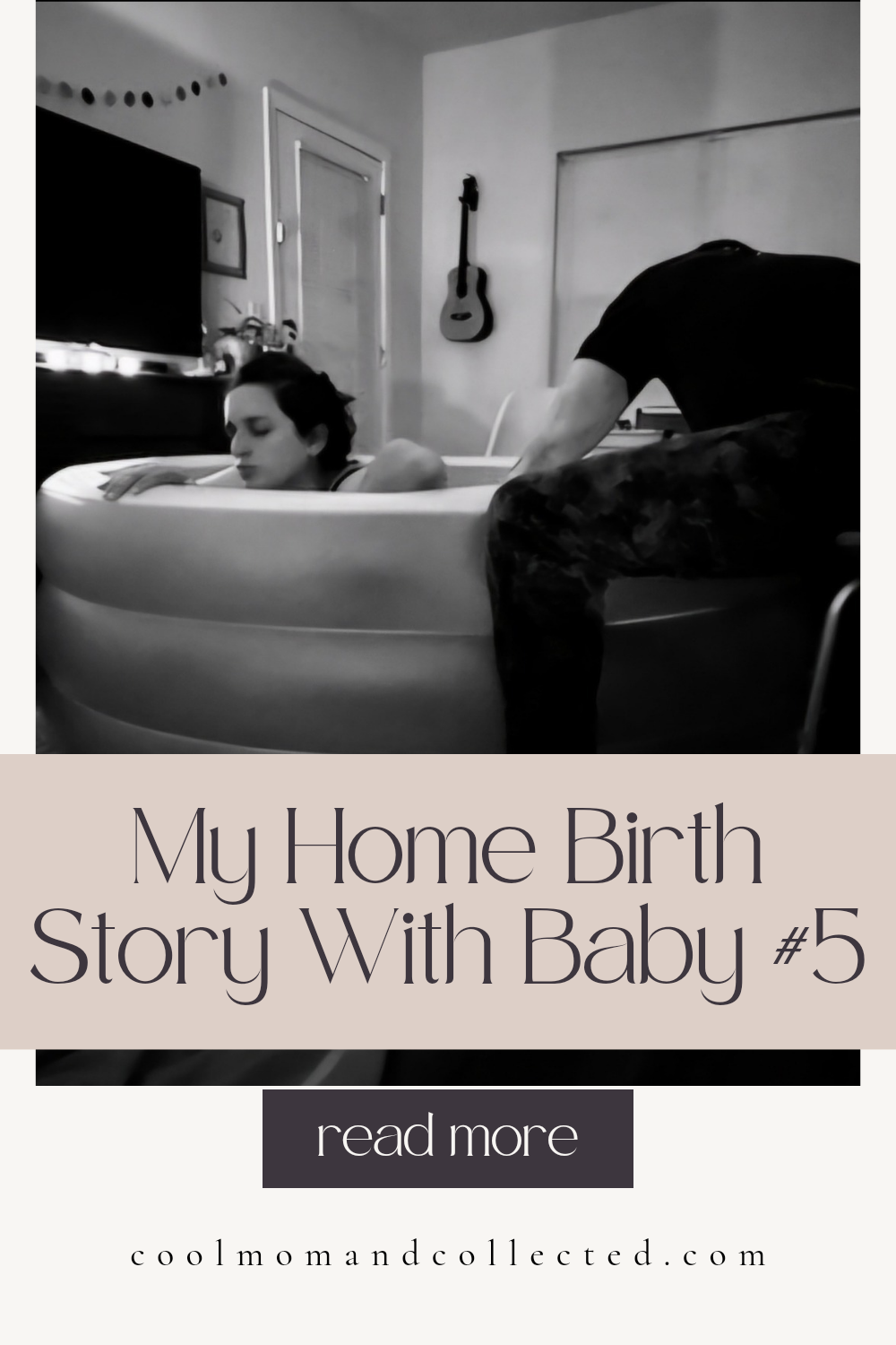 My Home Birth Story | Baby #5 — Cool Mom and Collected