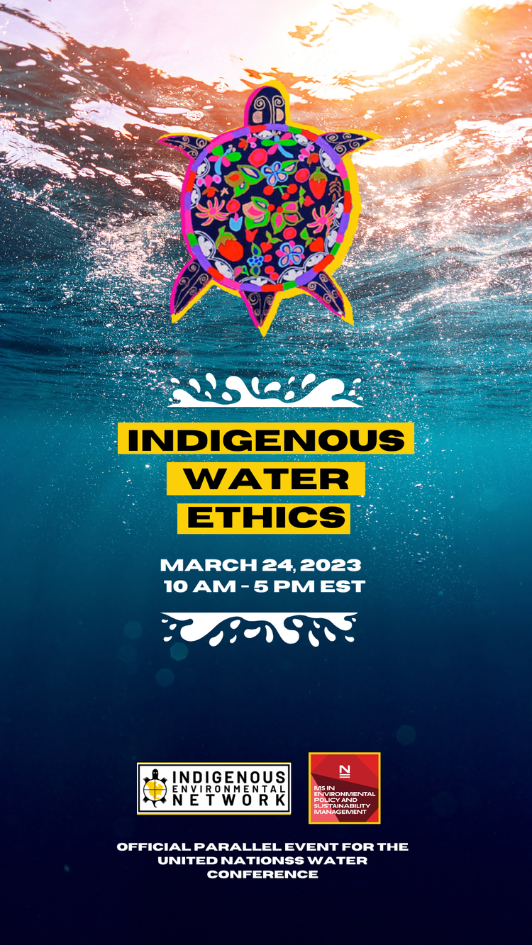 Indigenous Water Ethics / La Ética Indígena del Agua — Tishman ...