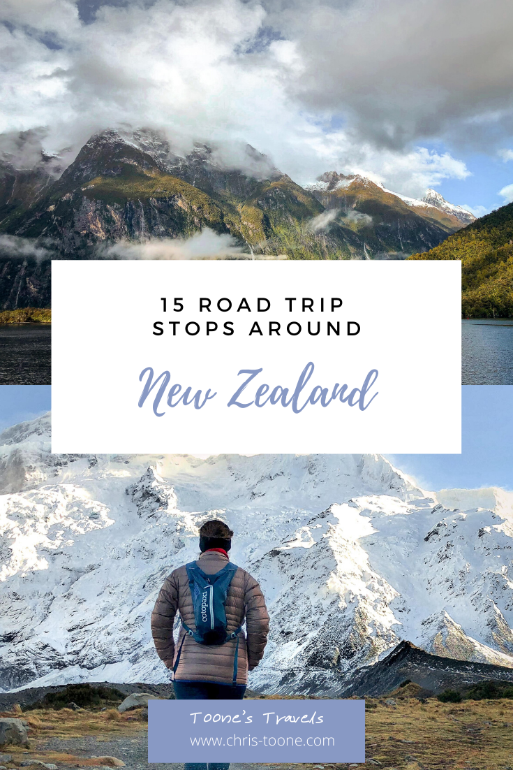 15 Incredible New Zealand Road Trip Stops — Toone's Travels