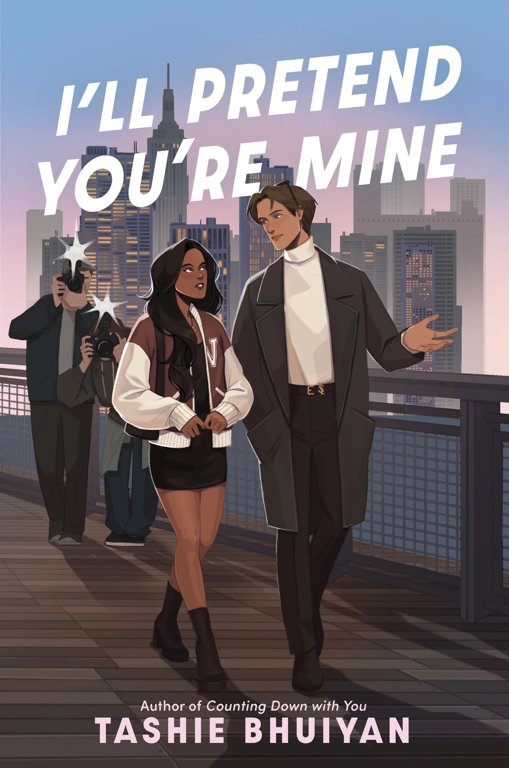 I'll Pretend You're Mine — Tashie Bhuiyan