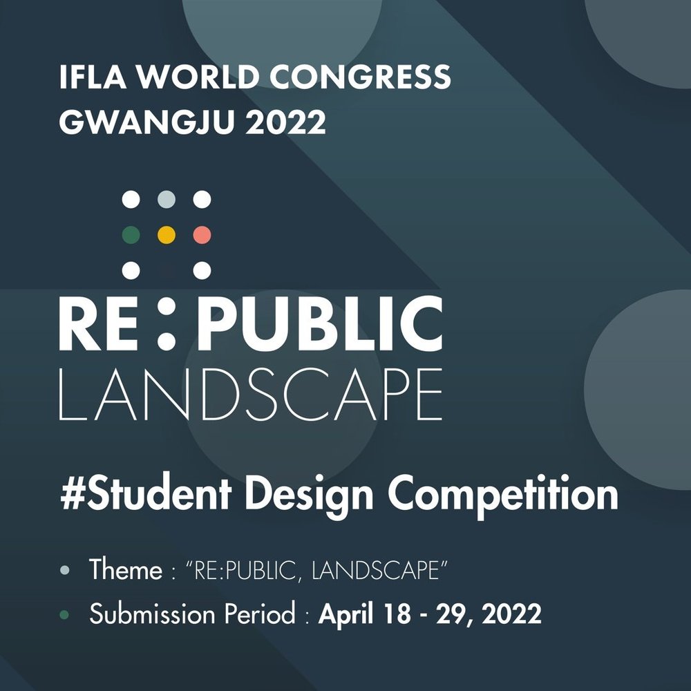 IFLA 2022 Student Design Competition — International Federation of Landscape Architects