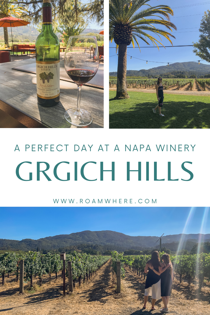 A Day at a Napa Valley Winery - Grgich Hills — Roam Where