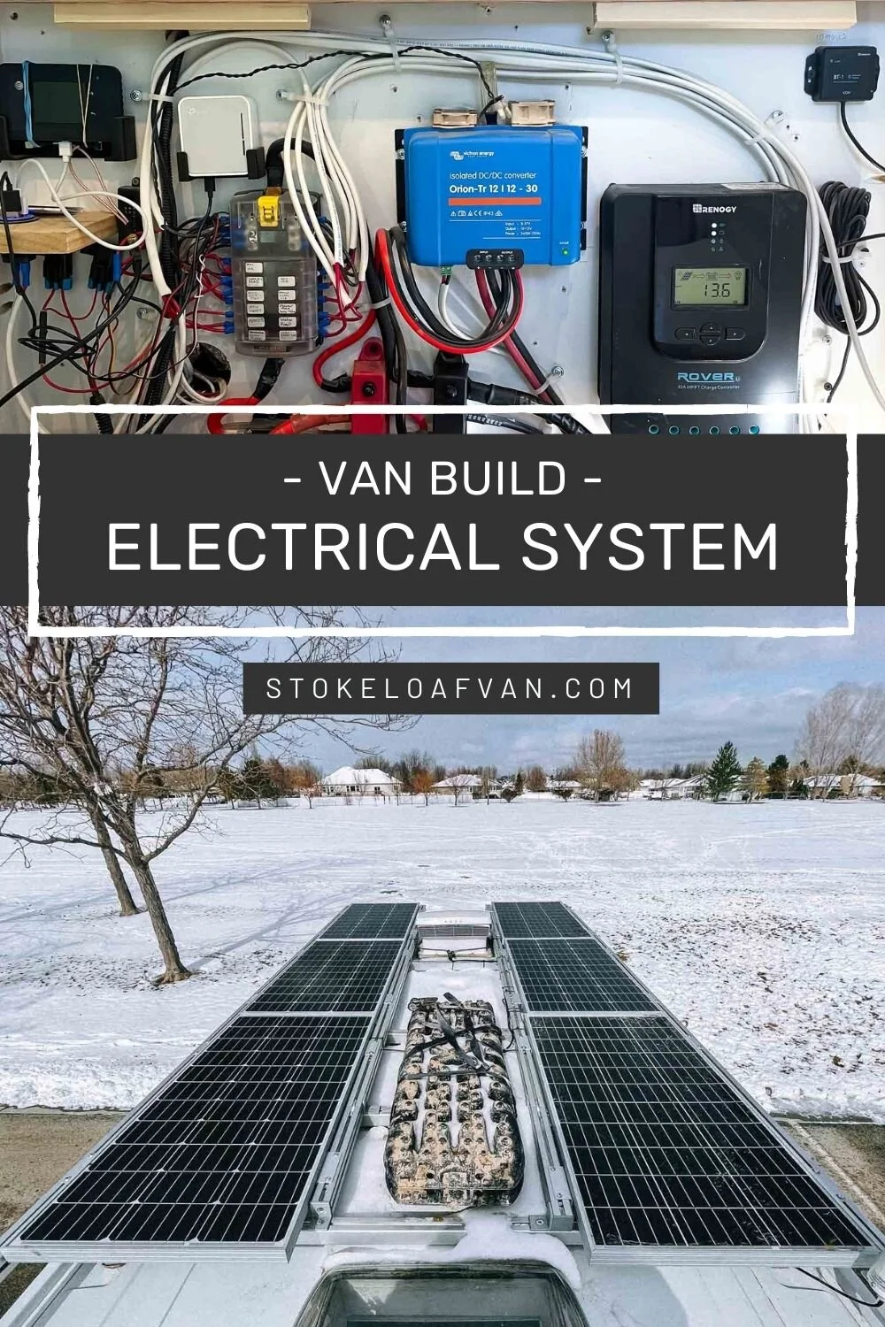 Van Build Electrical System — STOKE LOAF VAN