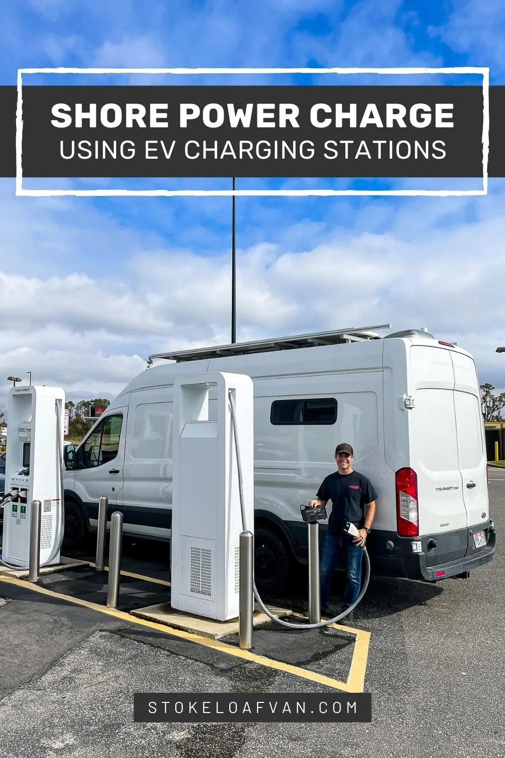 Shore Power Charge Using EV Charging Stations — STOKE LOAF VAN