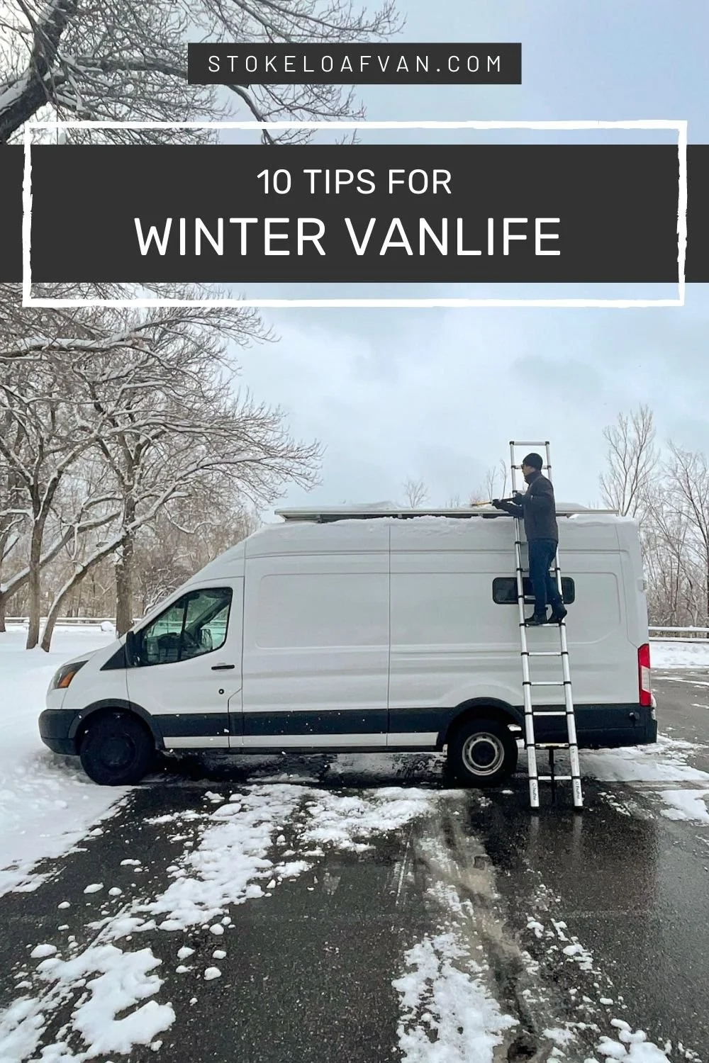 Winter Van Life - Our Ski Bum Experience — STOKE LOAF VAN