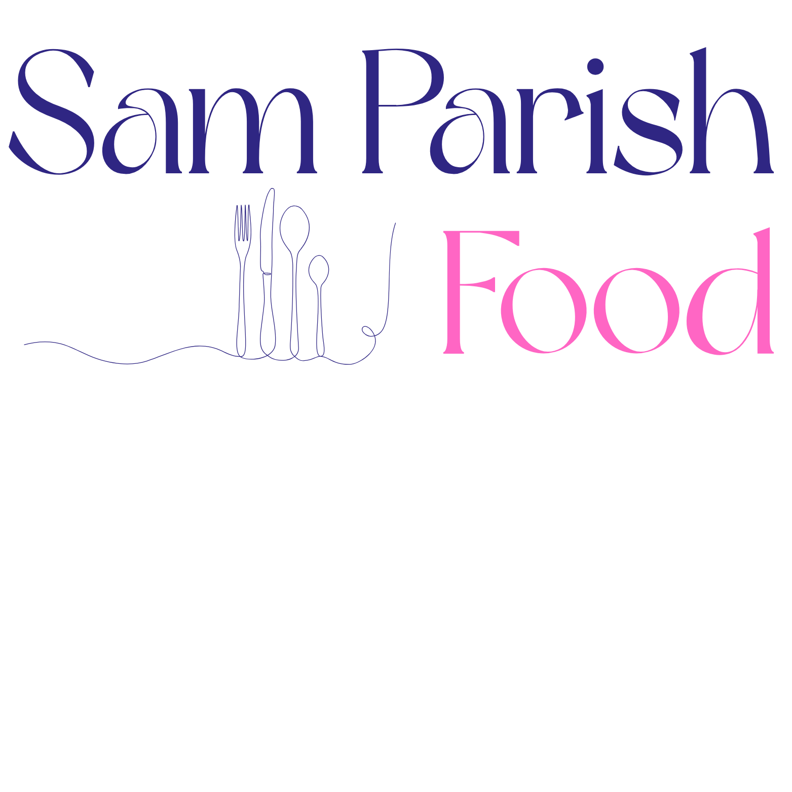 Recipes by Sam Parish – Creative, Easy & Delicious