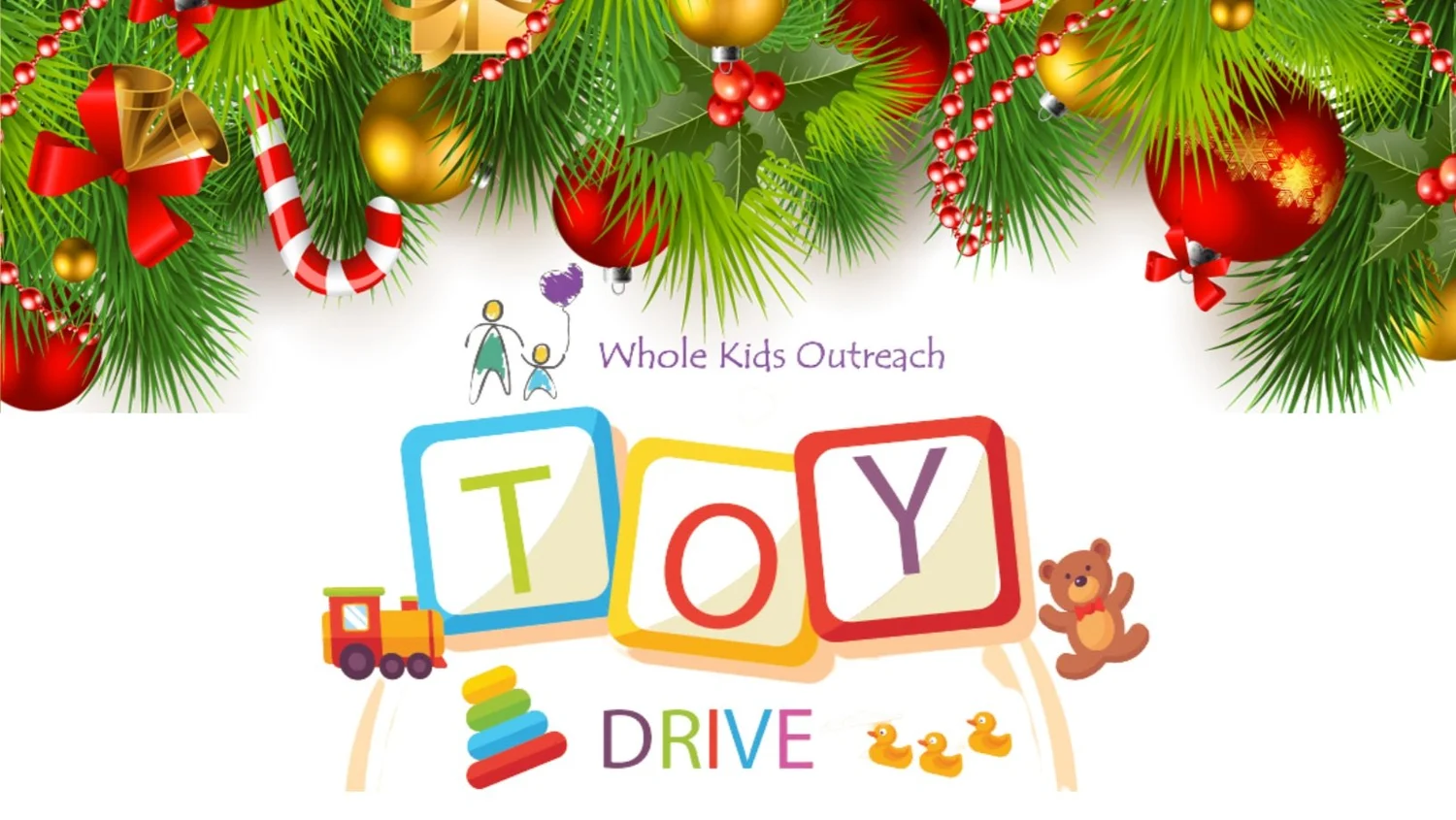ToyDrive — Whole Kids Outreach