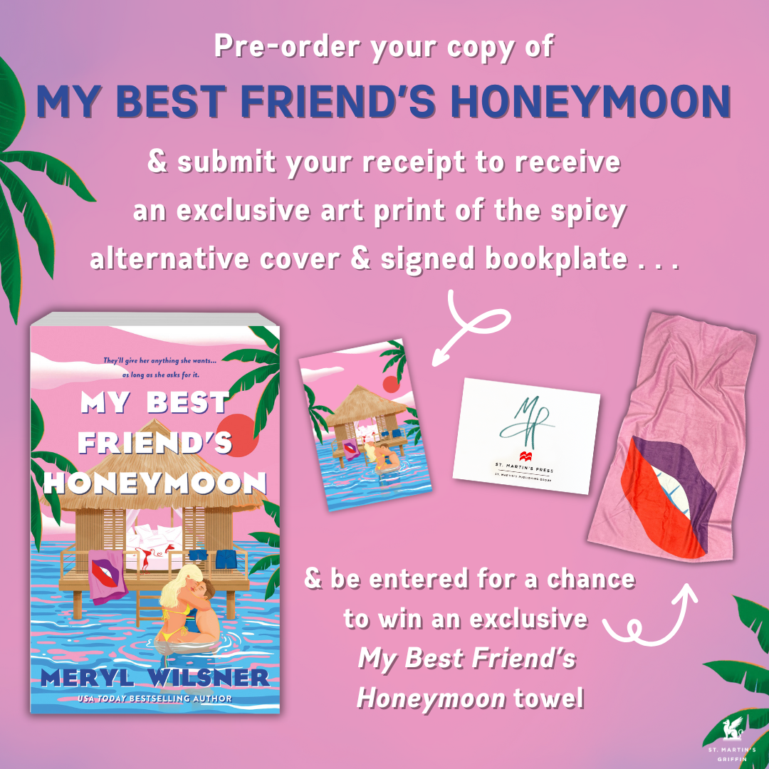 My Best Friend's Honeymoon — Meryl Wilsner