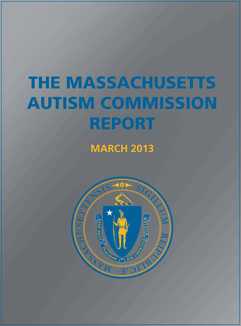 Publicaton: Massachusetts Autism Commission Report 2013 — Massachusetts ...