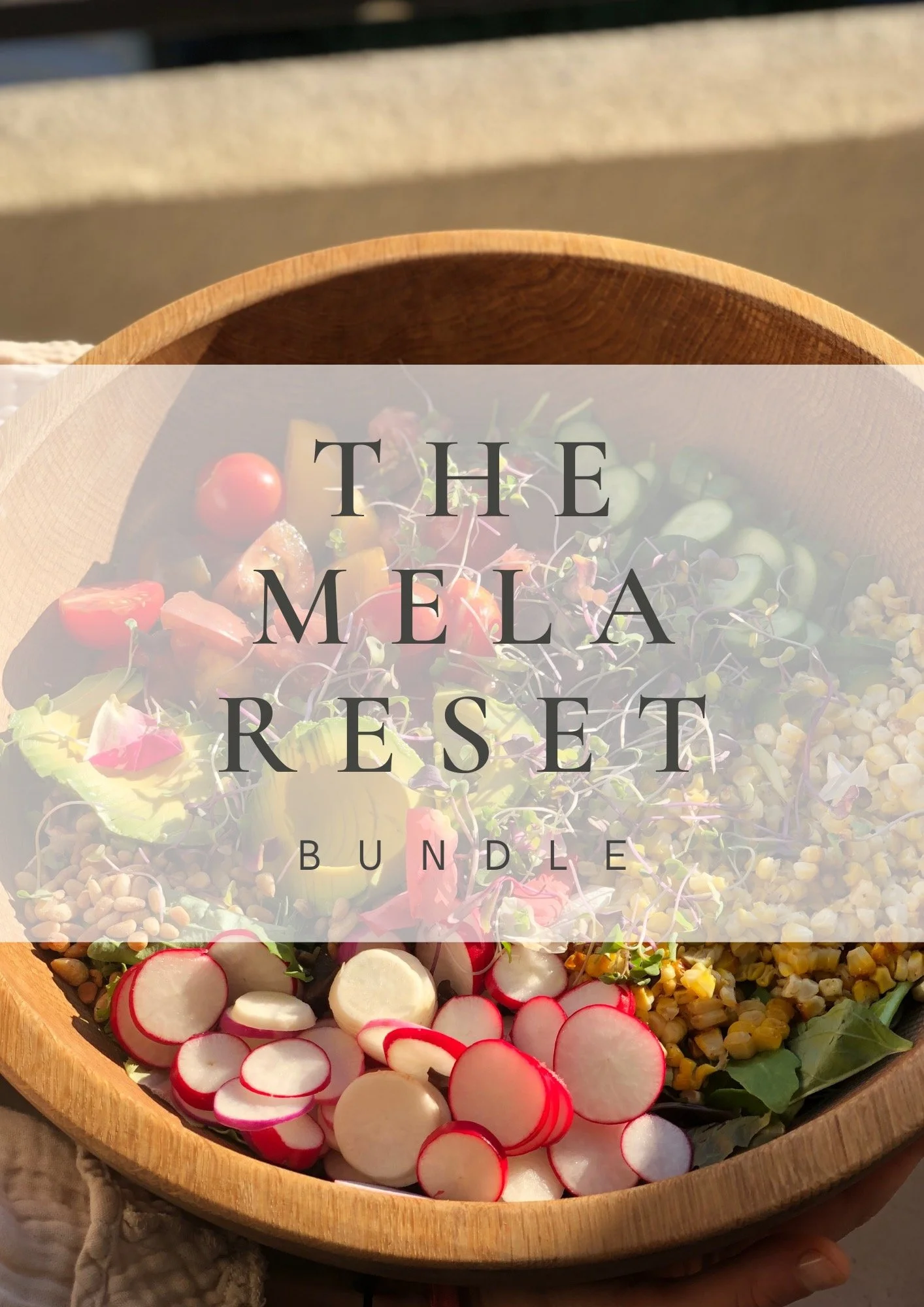 The MELA Reset: Bundle (Summer, Fall & Winter) — Mela Health
