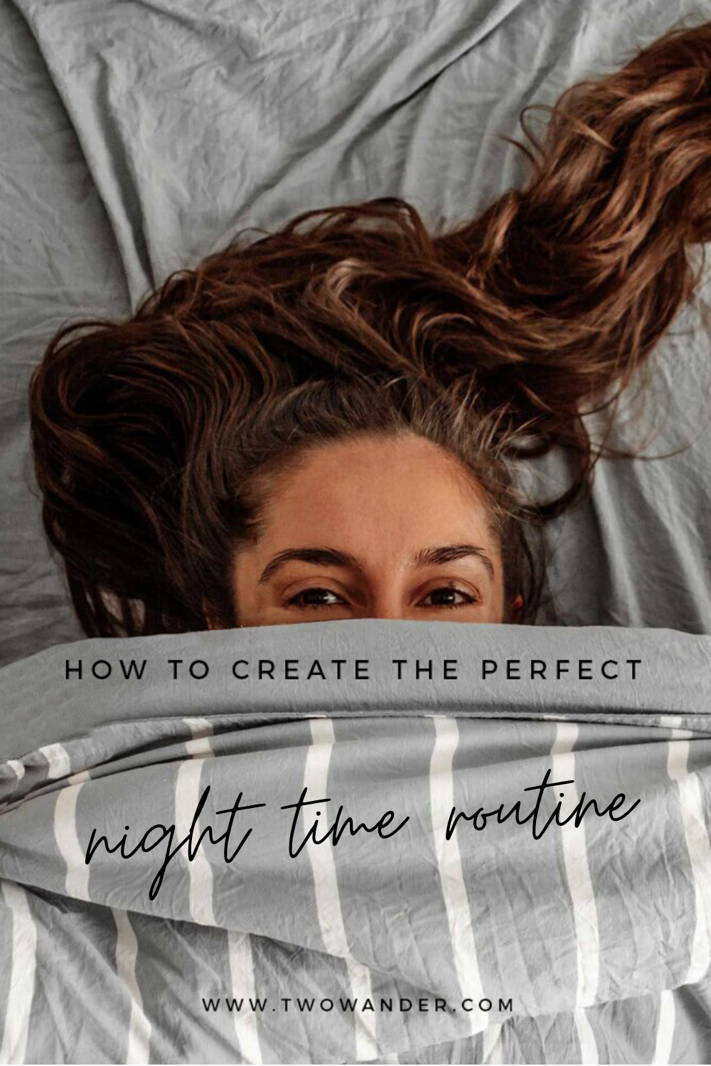 How To Create The Ultimate Nighttime Routine For Restful Sleep — Two ...