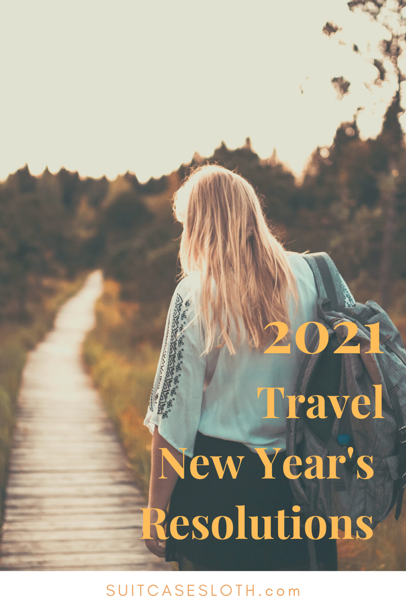2021 New Year's Resolutions for Travelers — suitcase sloth