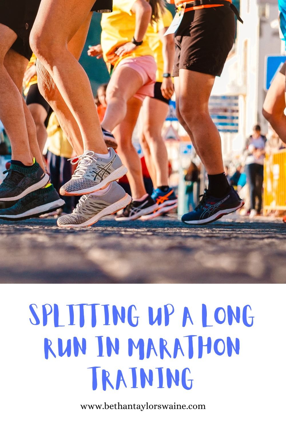 Splitting Up A Long Run In Marathon Training — Bethan Taylor-Swaine