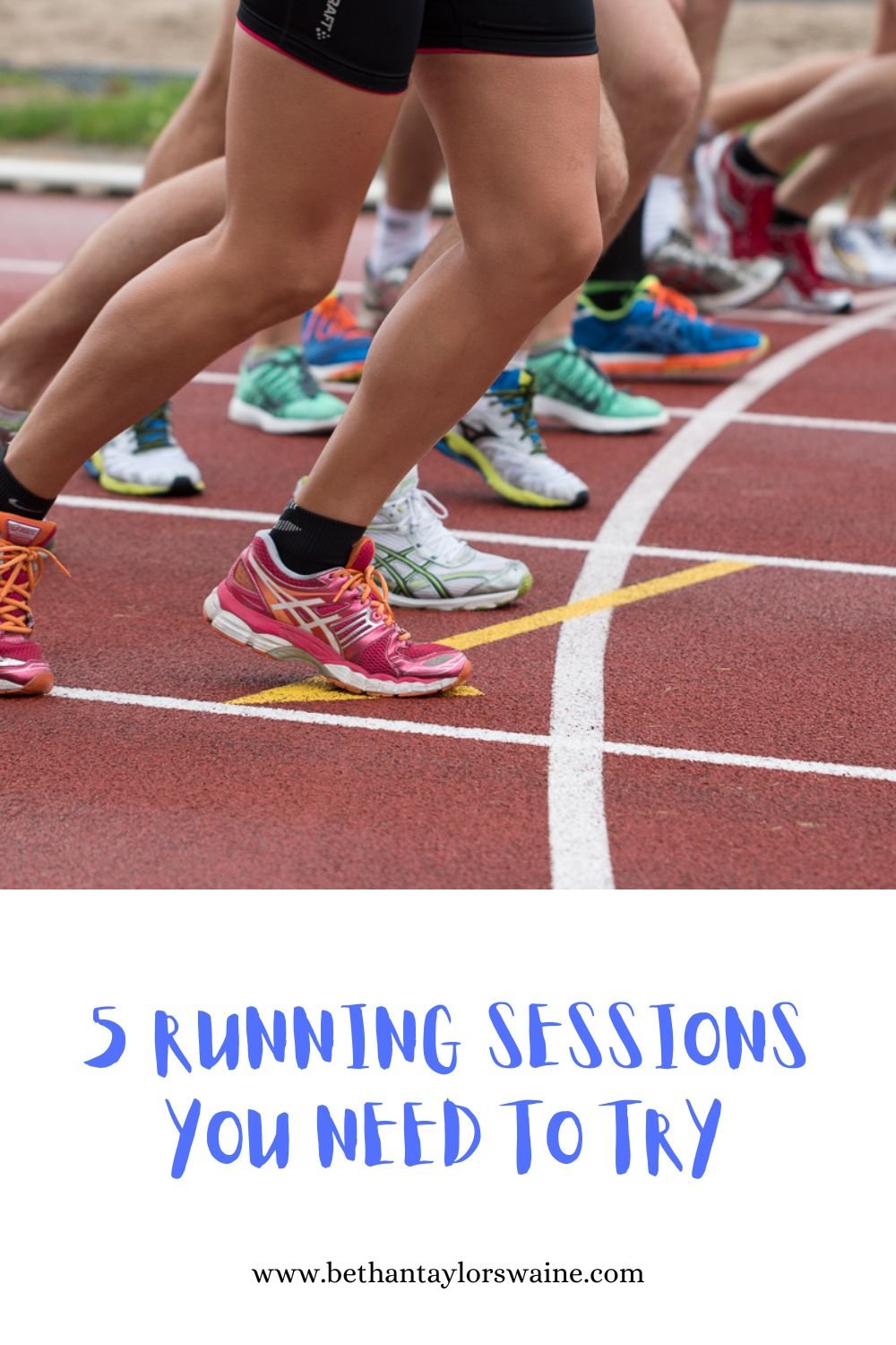 5 Running Sessions You Need To Try — Bethan Taylor-Swaine