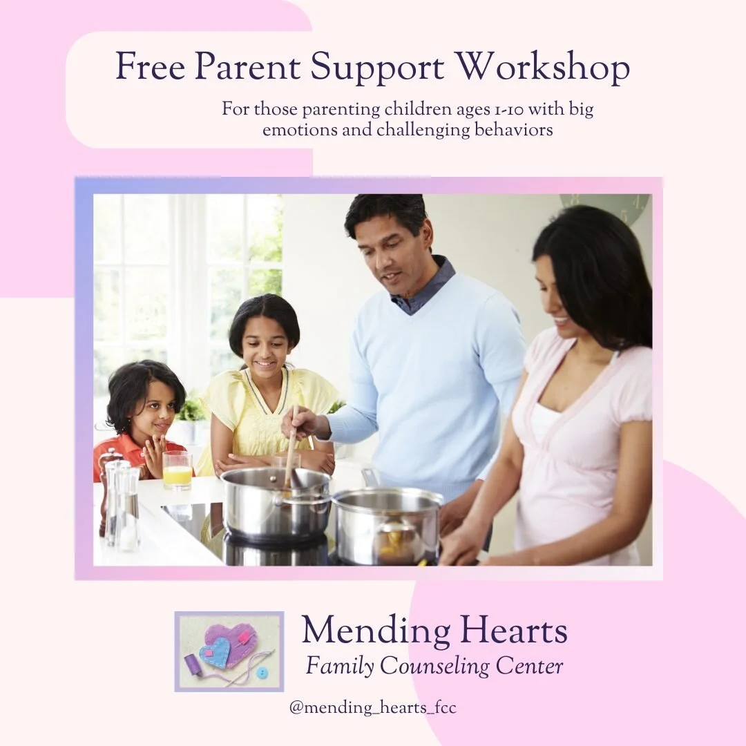 Parent Support Workshops — Mending Hearts Family Counseling Center, Inc.