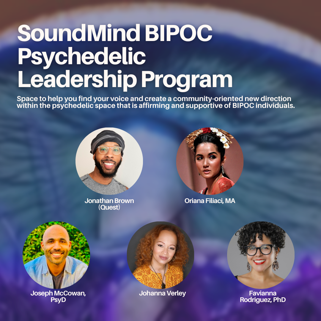 SoundMind BIPOC Psychedelic Leadership Program — SoundMind Institute