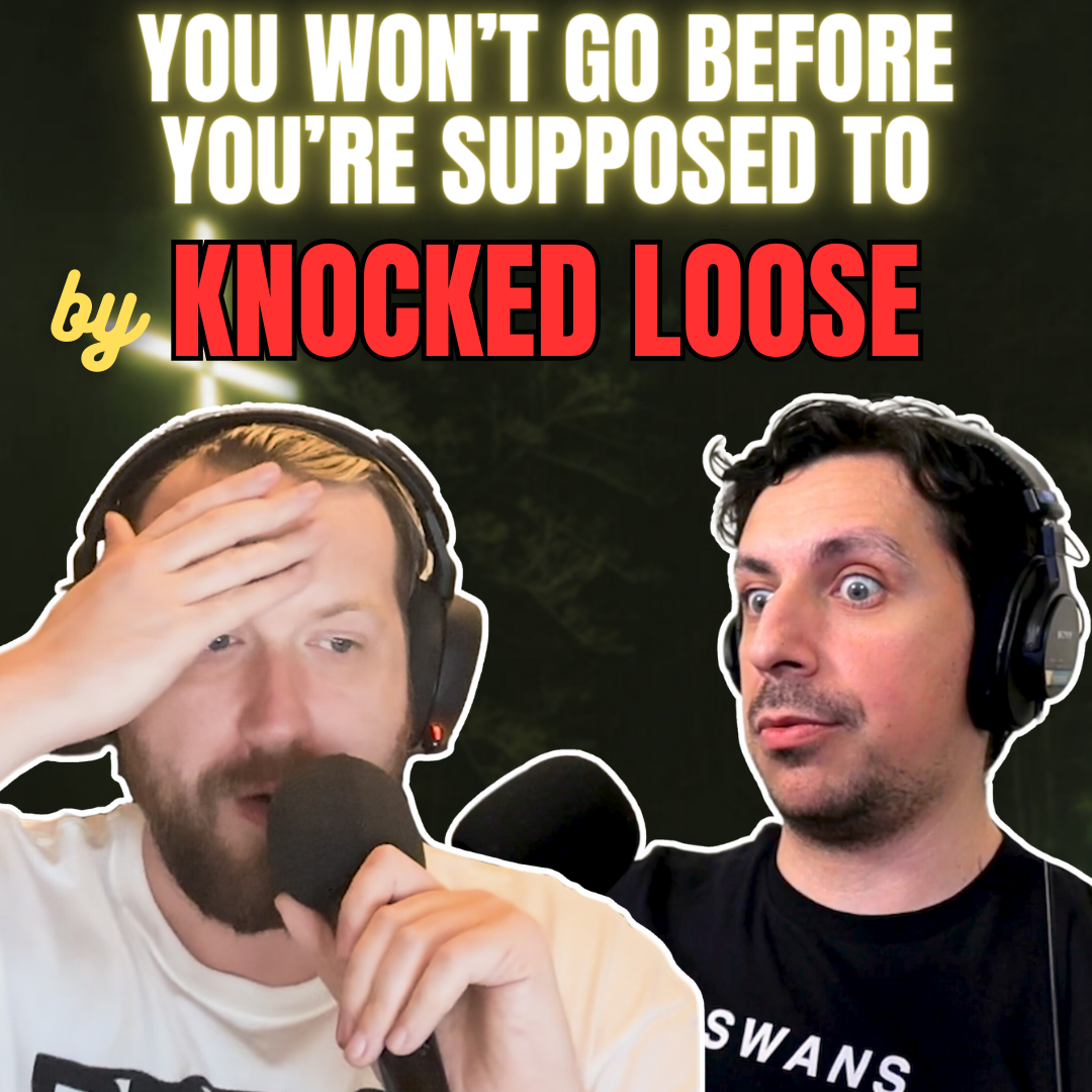 You Won't Go Before You're Supposed To by Knocked Loose | Album Review ...