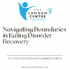 Navigating Boundaries in Eating Disorder Recovery | The London Centre