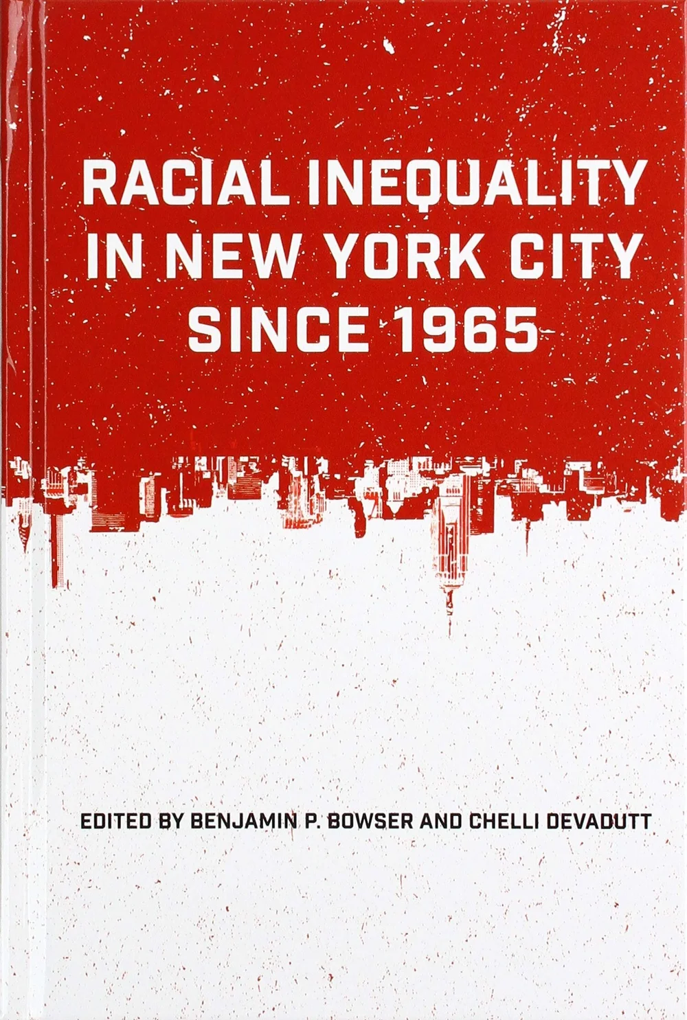 Review: Benjamin P. Bowser and Chelli Devadutt's Racial Inequality in ...