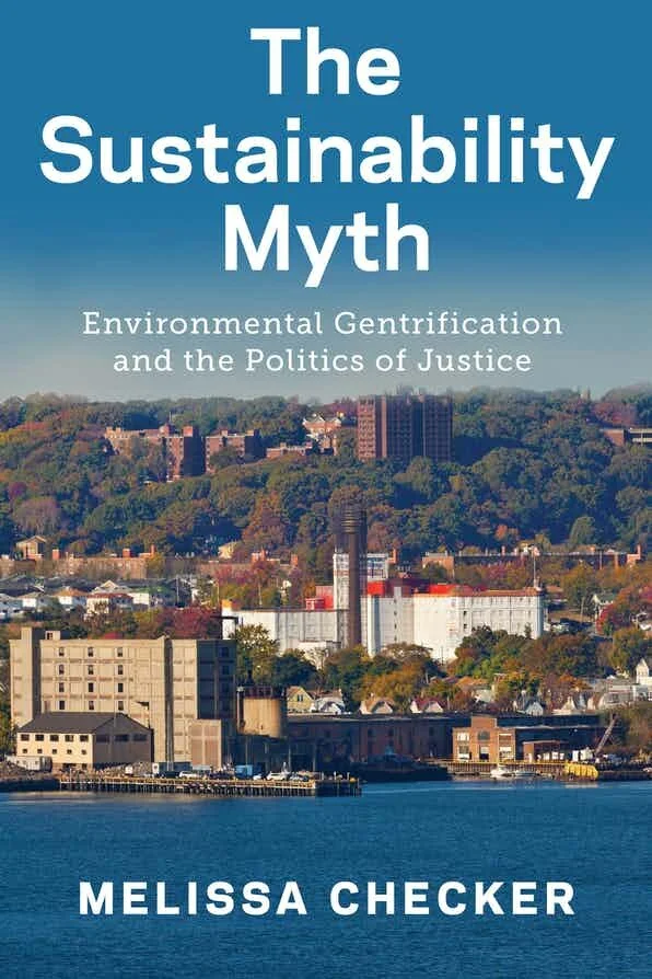 The Sustainability Myth: An Interview with Melissa Checker — The Gotham ...