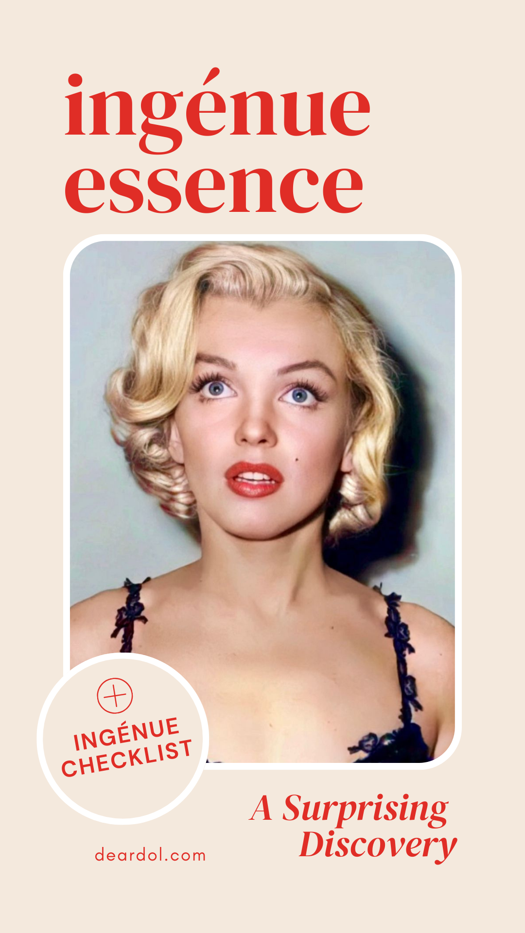 Exploring the Ingénue Essence: A Surprising Discovery — Dear Dol