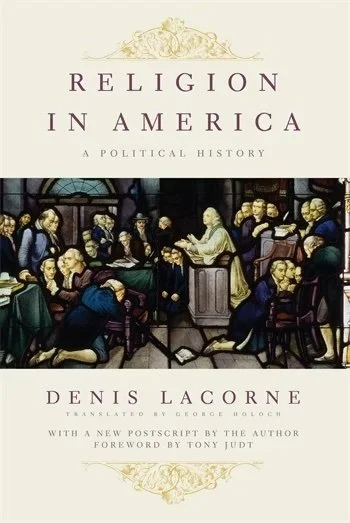 Religion in America: A Political History — Institute for Religion ...