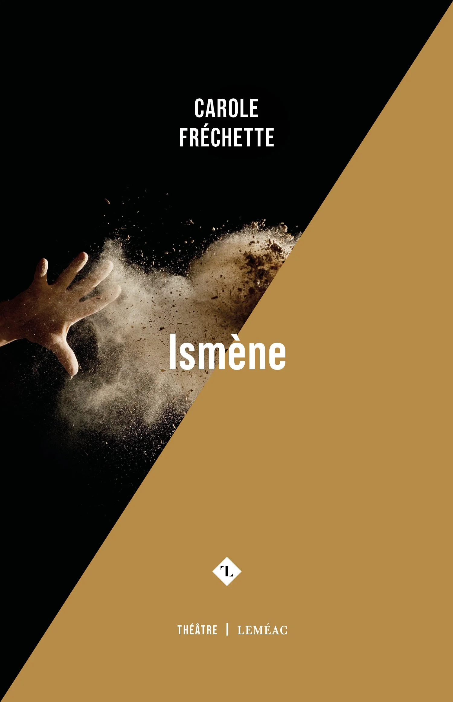 Ismène — Leméac Éditeur - Programme