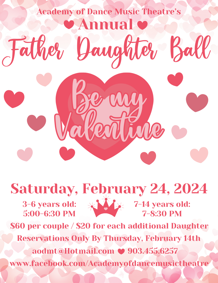 "Be my Valentine" Father Daughter Ball — AODMT