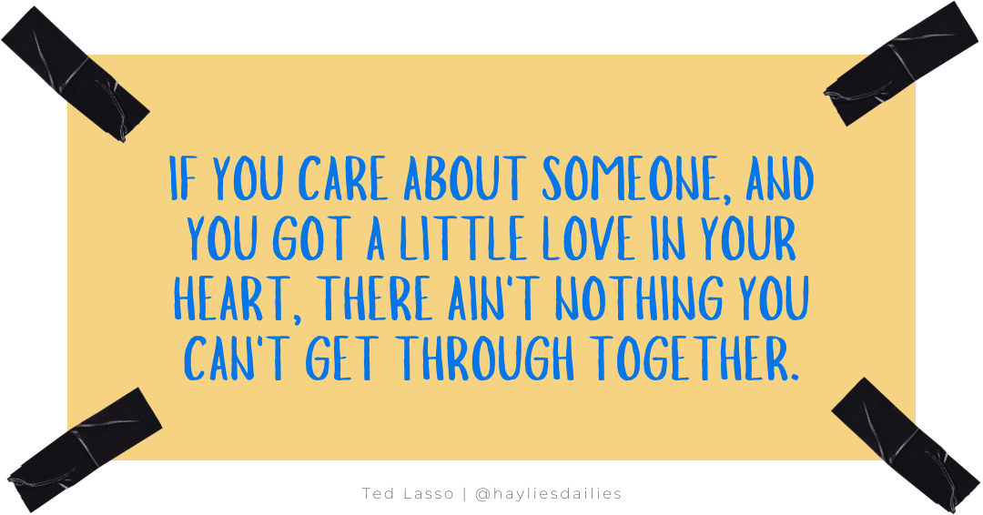 18 Inspirational Quotes from Ted Lasso That Will Make You Believe ...