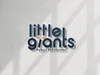 Little Giants — House of Forme | Full Service Design & Creative Agency