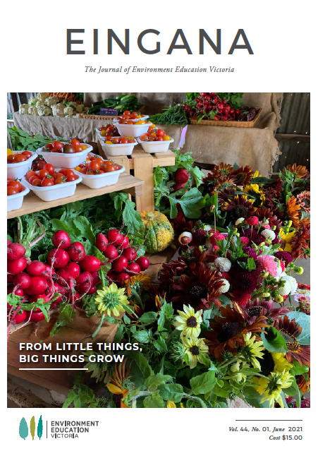 Eingana Magazine — Environment Education Victoria