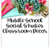 Middle School Social Studies Classroom Decorating Ideas — Sarah Miller Tech