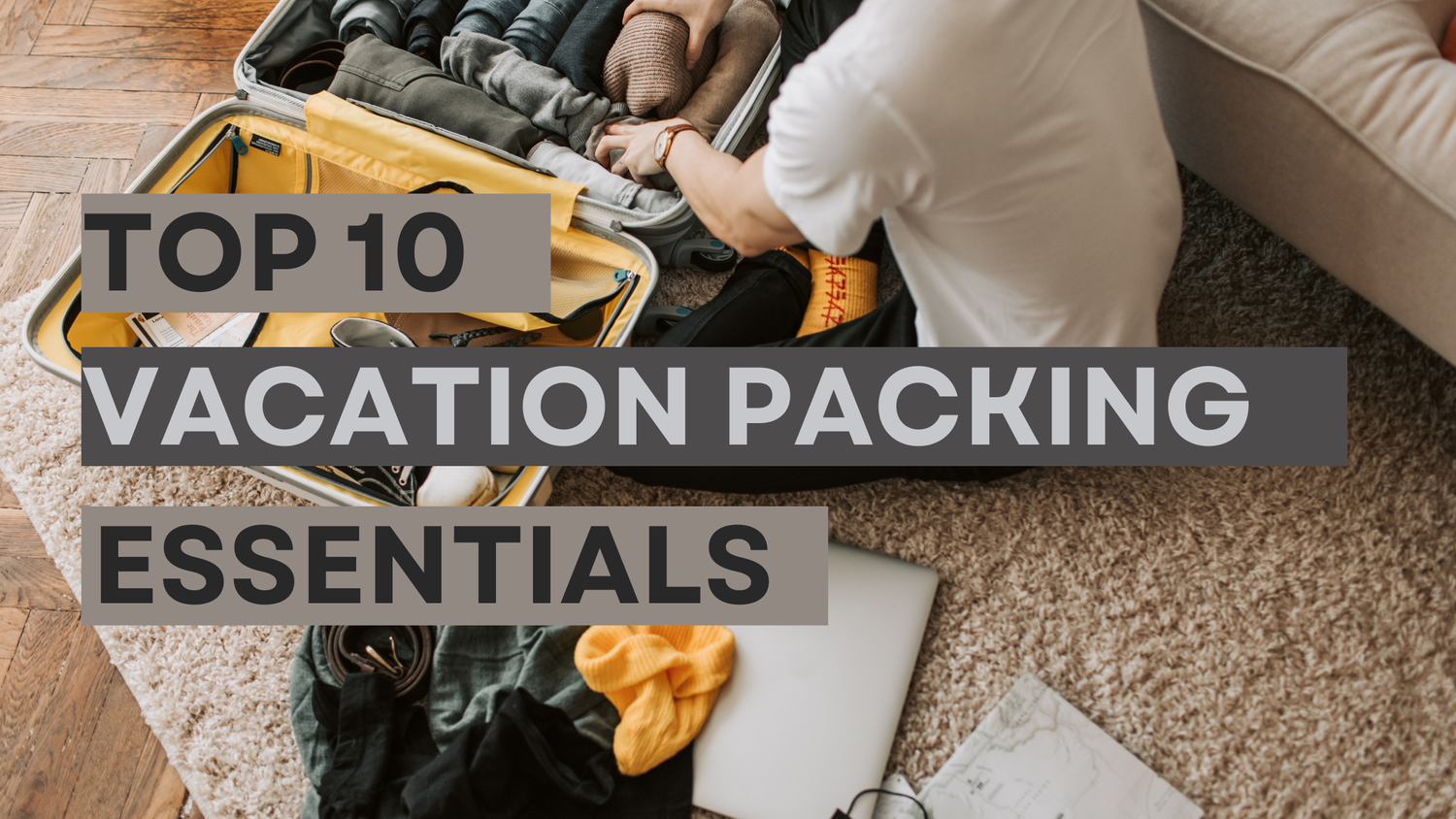 Top 10 Vacation Packing Essentials for Men — duuude | Only the Good ...