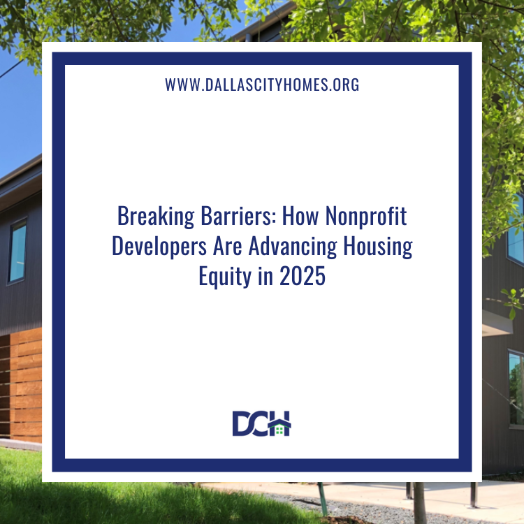 How Nonprofit Developers Advance Housing Equity — Dallas City Homes