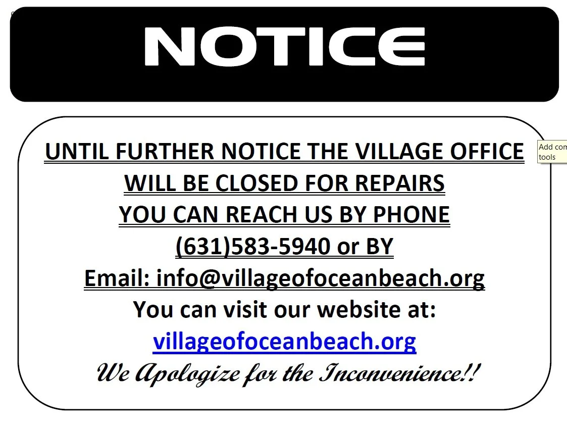 Village Office Closed for Repairs 1/5/2023 — Village of Ocean Beach