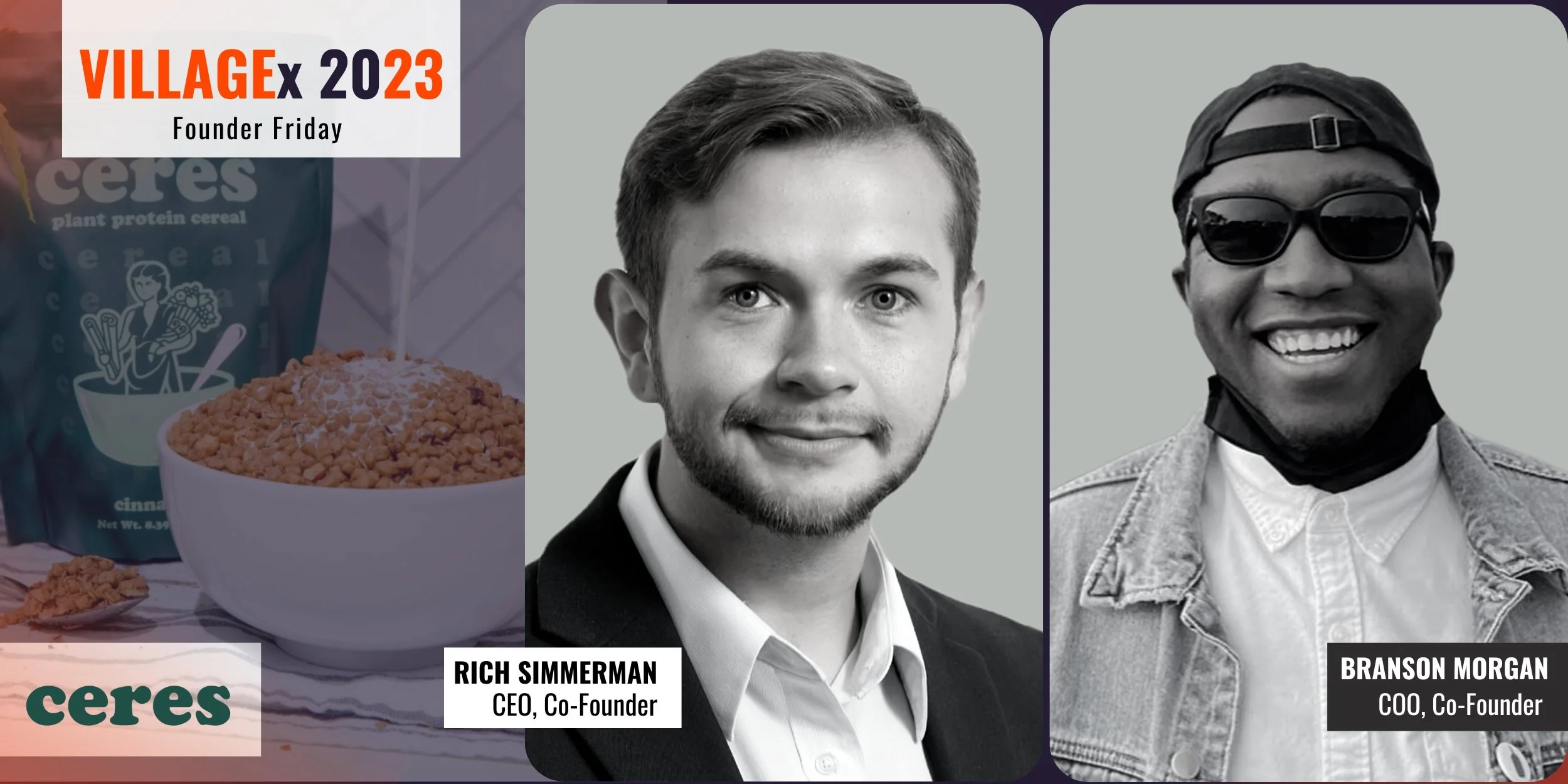 VILLAGEx 2023 | Ceres Plant Based Cereal — The Idea Village