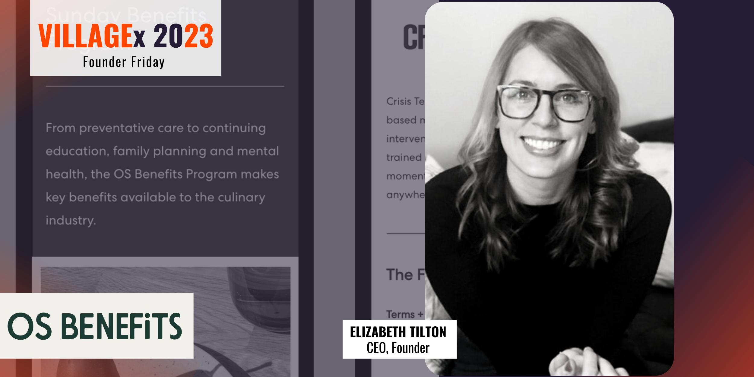 VILLAGEx 2023 Founder Friday: OS BENEFiTS — The Idea Village