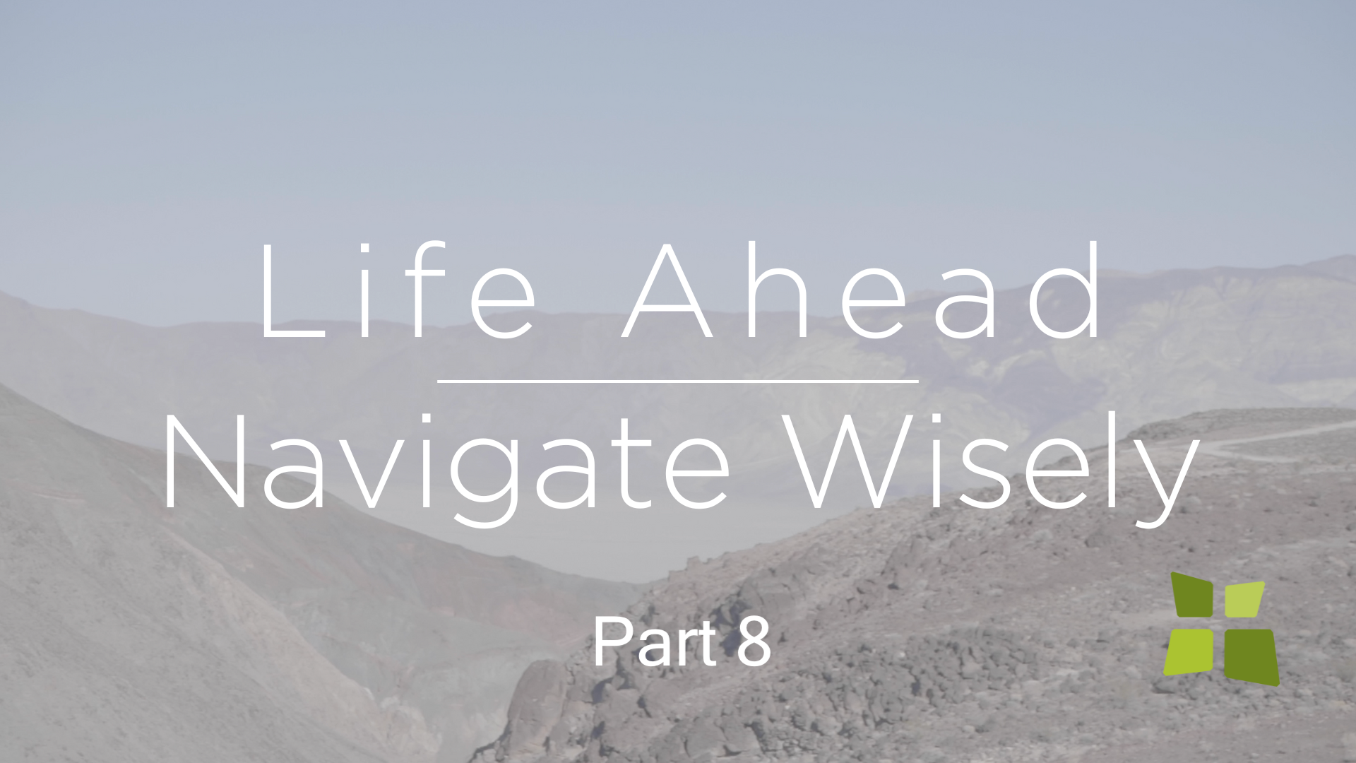 Life Ahead — FAITH CHURCH