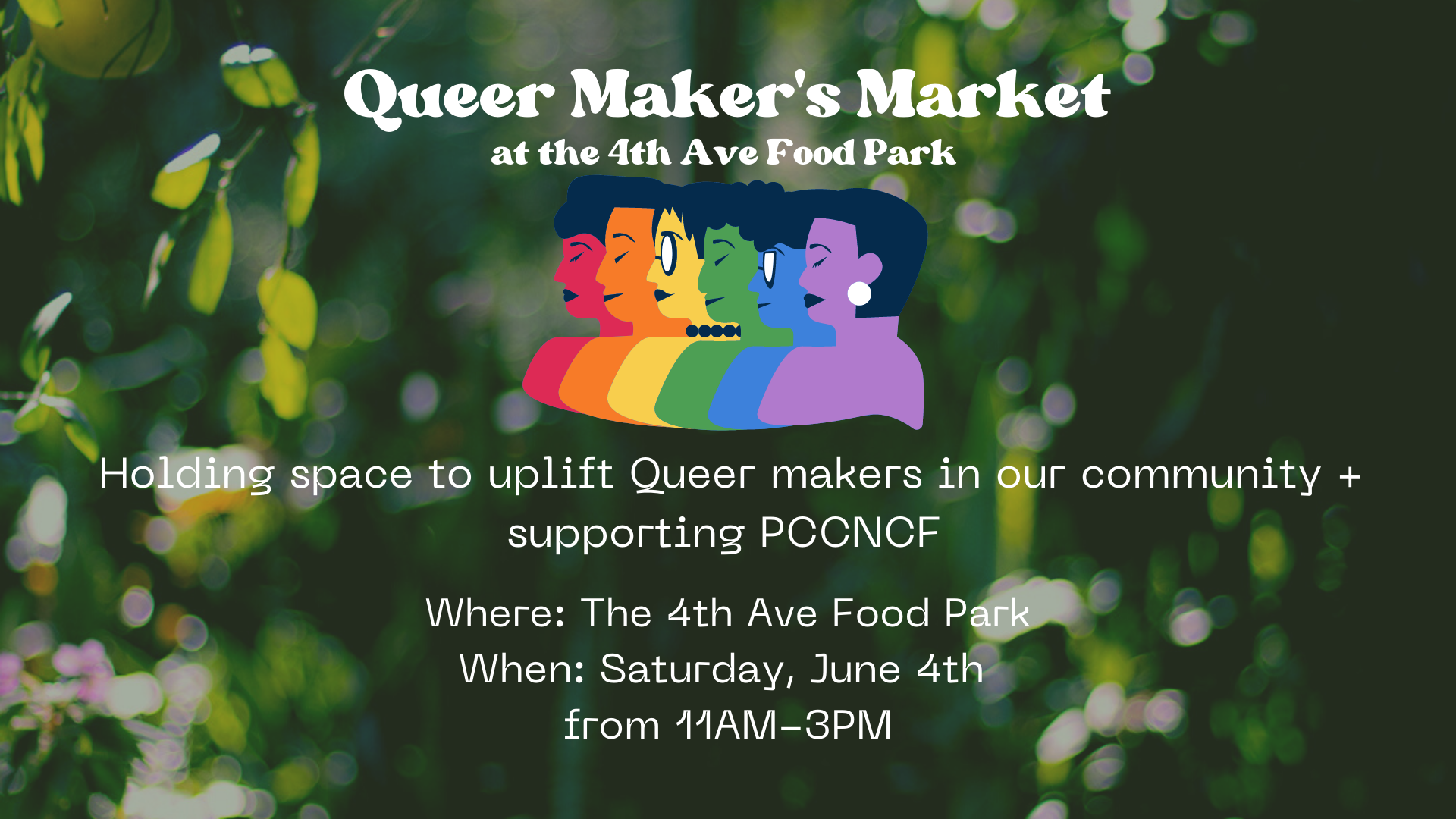 Queer Maker's Market - benefitting PCCNCF — 4th Ave Food Park