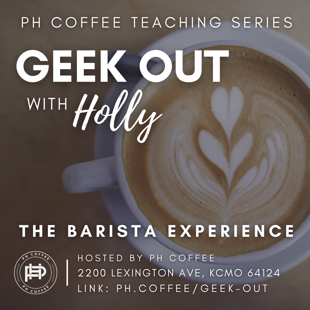 Coffee Geek Out Classes — PH Coffee