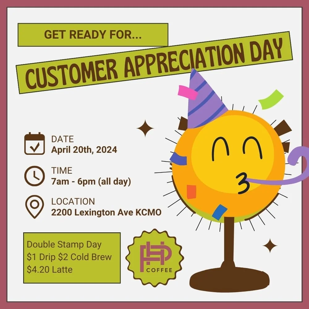 Customer Apperication Day — PH Coffee