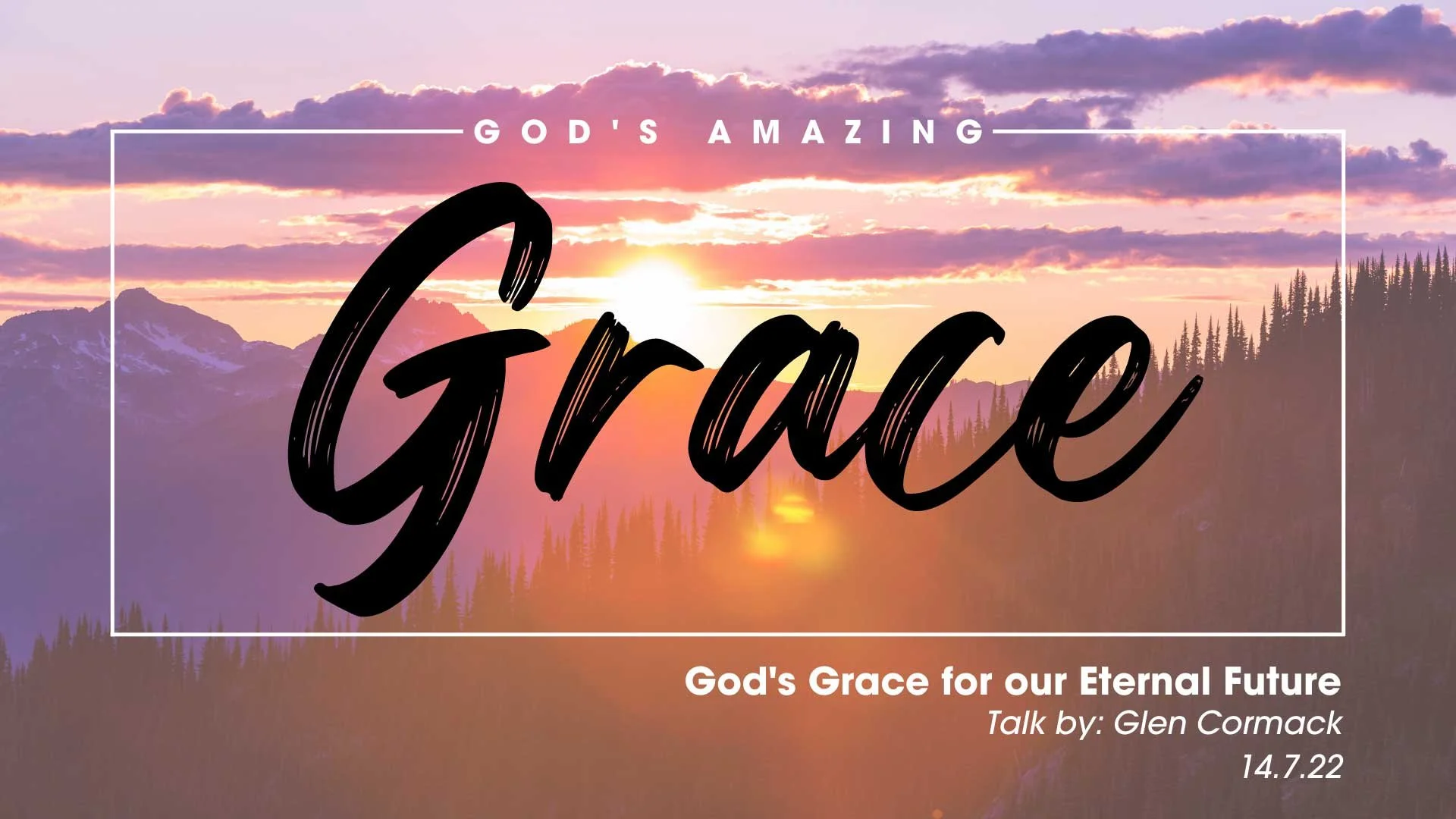 God's Grace for our Eternal Future — St Mungo's Church Balerno & Livingston