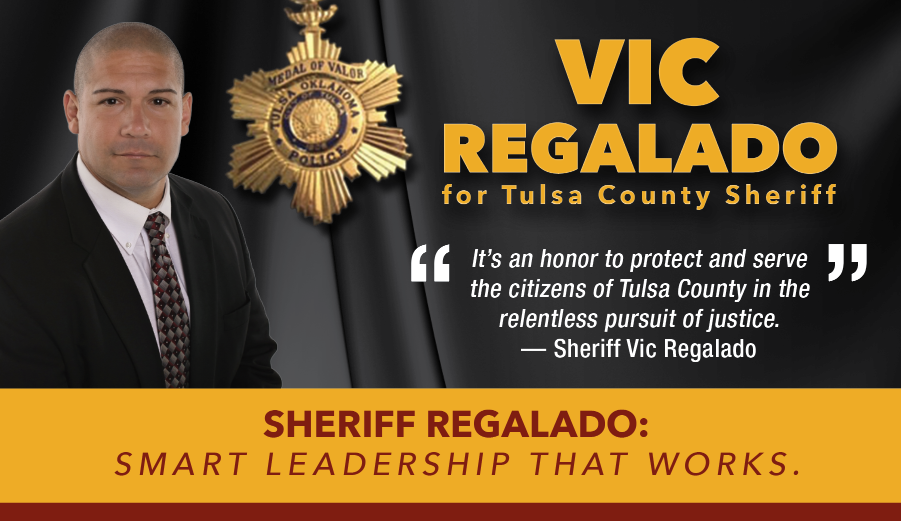Vote Vic Regalado for Tulsa County Sheriff