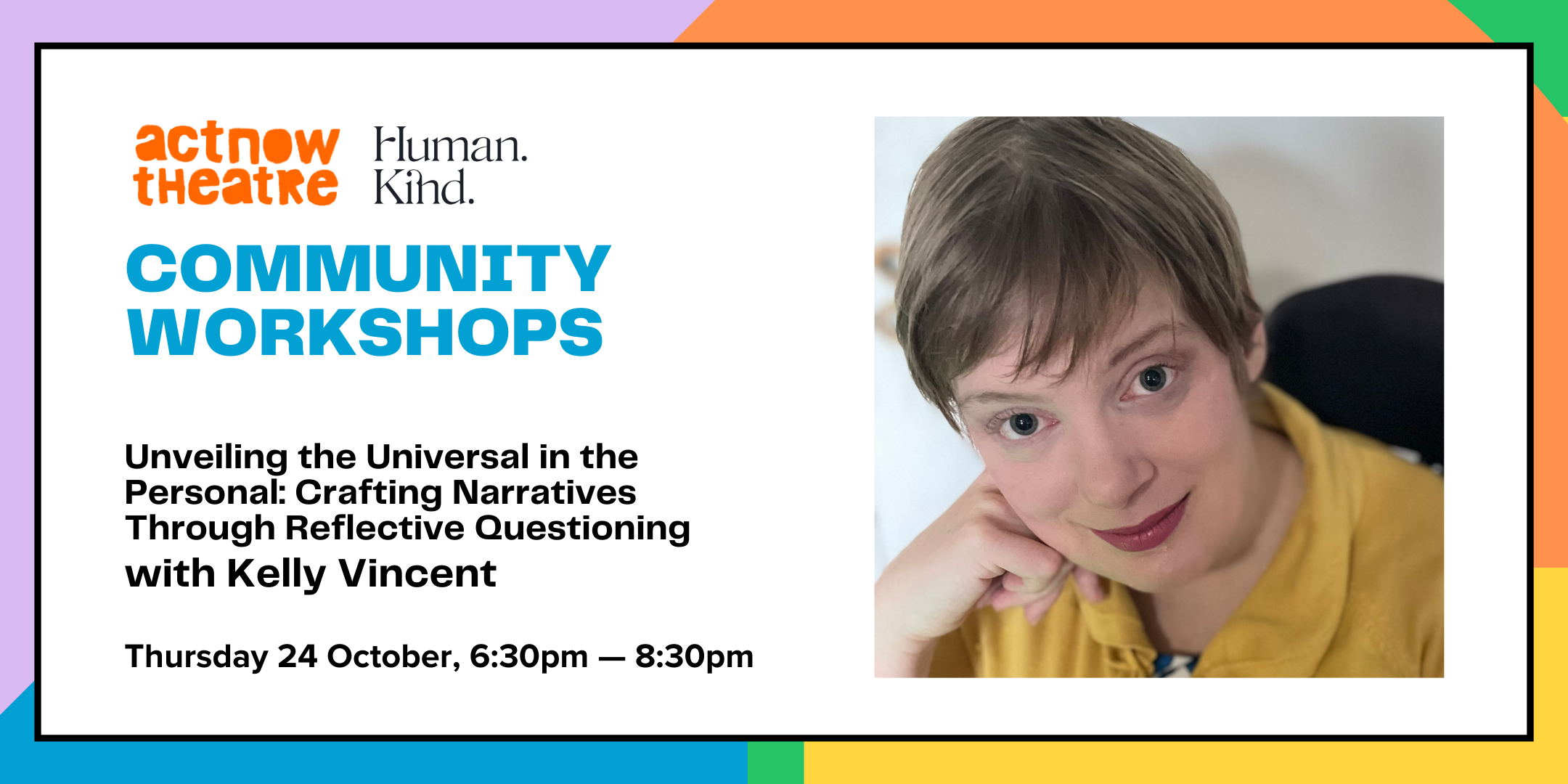 Community Workshops: Unveiling the Universal in the Personal with Kelly ...